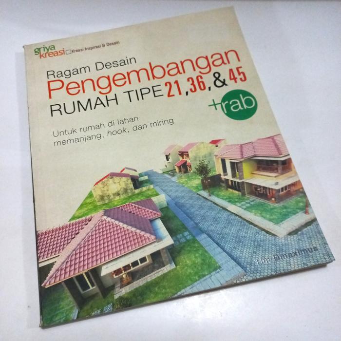 Jual Buku Arsitek - Ragam Desain Pengembangan Rumah Tipe 21,36 & 45 ...