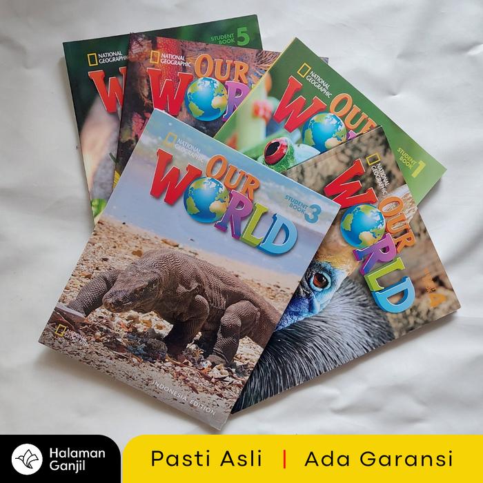 Jual Seri National Geographic Our World Student Book Indonesia Edition ...