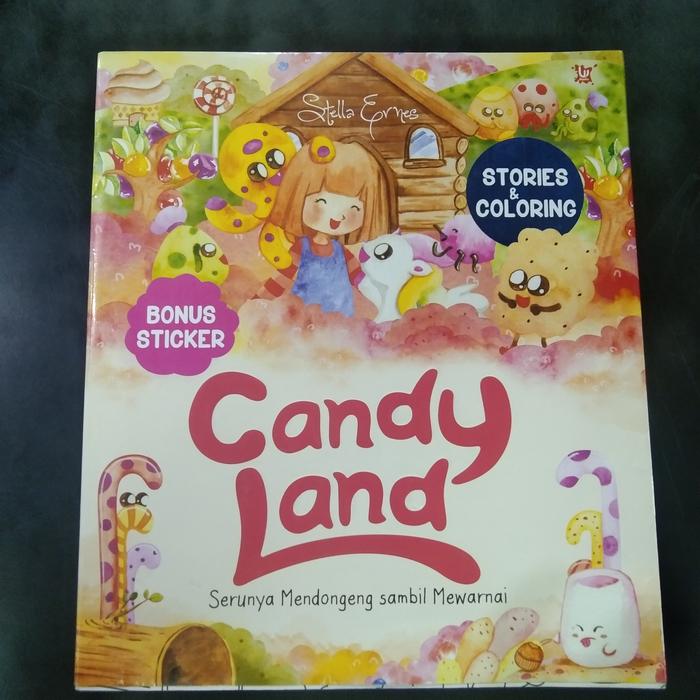 Jual Buku Anak : Dongeng Anak dan Mewarnai Candy Land + Stiker - Kota ...