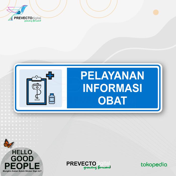 Jual Sticker Information Sign Rambu Pelayanan Informasi Obat - Jakarta ...