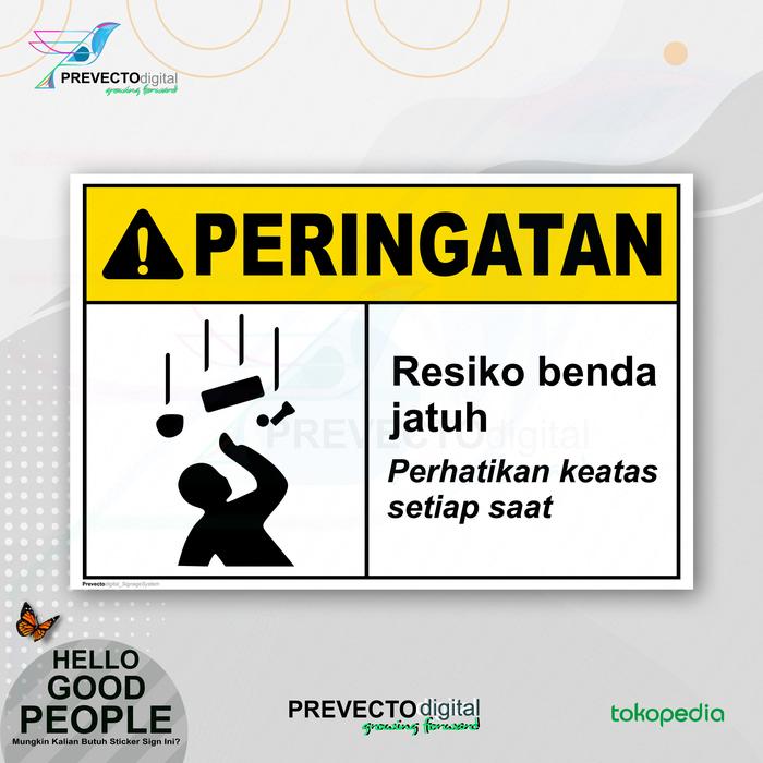 Jual Sticker Safety Sign K3 Rambu Peringatan Benda Jatuh Dari Atas ...