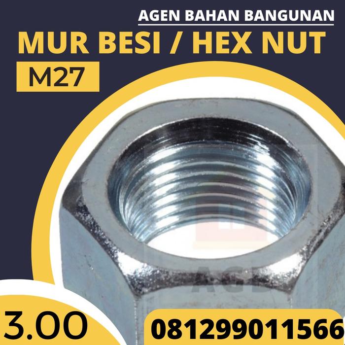 Jual Mur Baut Besi M27 x 3.00 / Hex Nut M27x3,0 (Mur Tanpa Baut ...