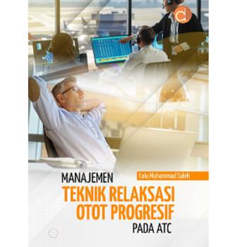 Jual Manajemen Teknik Relaksasi Otot Progresif Pada ATC - Kab. Sleman ...