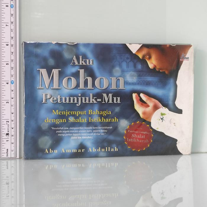 Jual Aku Mohon Petunjuk -Mu Abu Ammar Abdullah - Kota Tangerang - SNGBOOKSTORE | Tokopedia