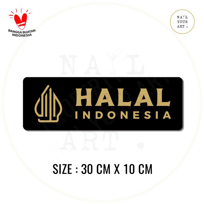 Promo SIGN AKRILIK HALAL INDONESIA - NYA - Sign tanda label halal 30 x ...