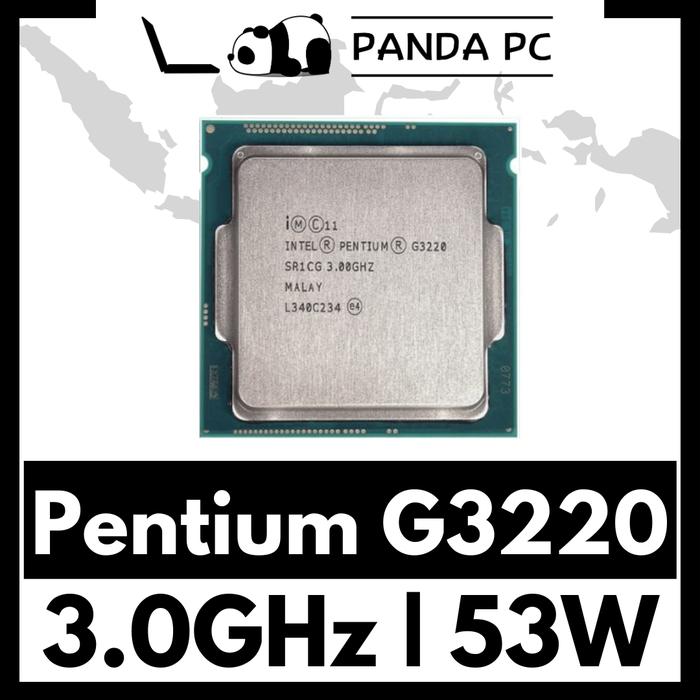 Jual Processor Pentium G3220 G3250 G3260 LGA 1150 Haswell Gen 4 H81 - G3220 - Kab. Tangerang ...
