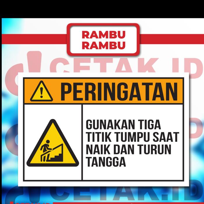 Jual SIGN TITIK TUMPU GUNAKAN TIGA TITIK TUMPU SAAT NAIK DAN TURUN ...