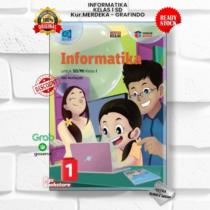 Jual Original Informatika Kelas 1 SD/Mi Kur.Merdeka - Grafindo ...