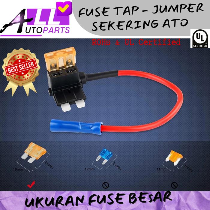 Jual FUSETAP KABEL SOKET JUMPER SEKERING MOBIL MOTOR FUSE BLADE ATO ATC ...