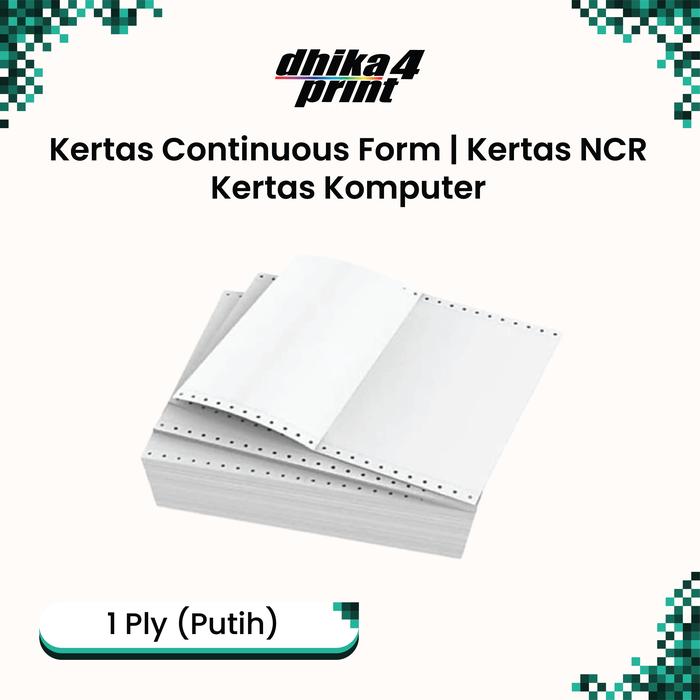 Jual Kertas Continuous Form | Kertas komputer | Kertas NCR | 11 & 11/2 ...