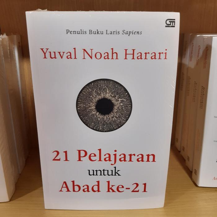 Jual Buku 21 Pelajaran Untuk Abad Ke 21 ( 21 Lessons for the 21st ...