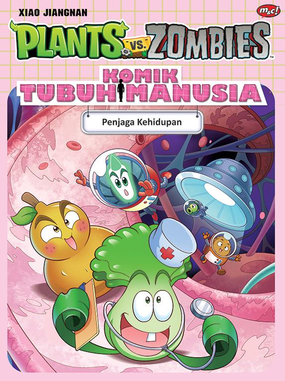 Jual Plants VS Zombies – Komik Tubuh Manusia : Penjaga Kehidupan ...