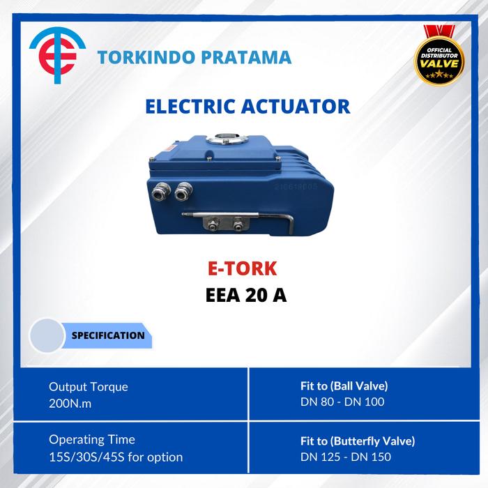 Jual E-TORK MOTORIZE ELECTRIC ACTUATOR EEA-20A - Jakarta Barat ...