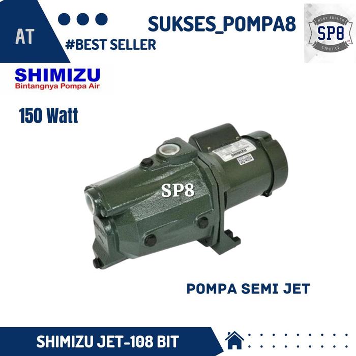 Jual Pompa Air Shimizu JET-108 BIT Non Otomatis / Pompa Air Semi Jet ...
