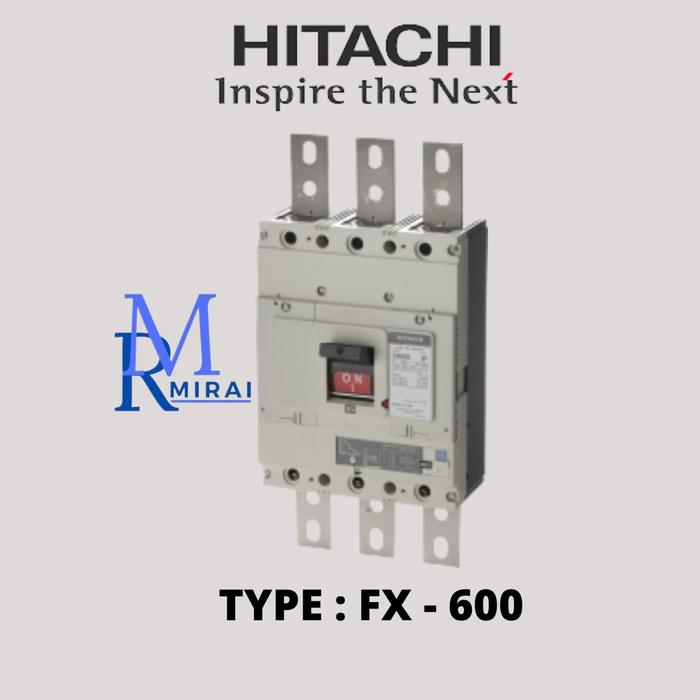 Jual MCCB BREAKER HITACHI FX - 600 3 P - RATING AMPER ( 300 - 600 A ...