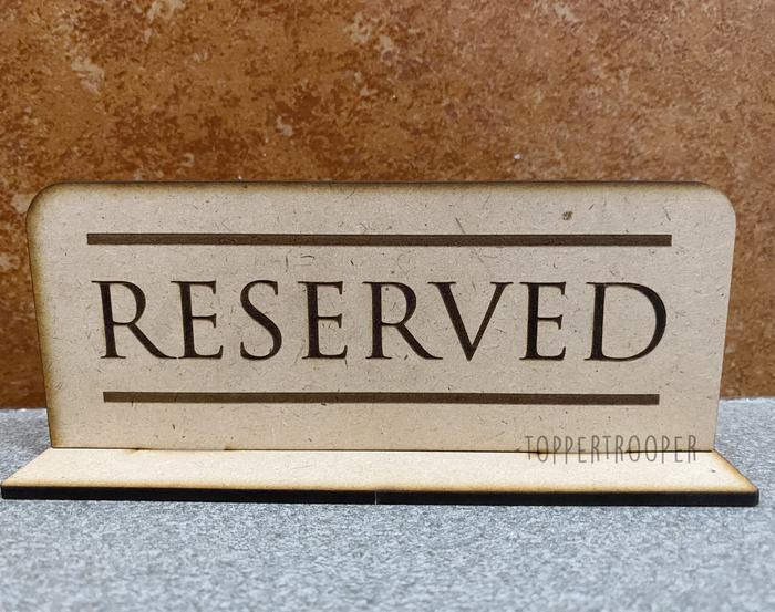 Jual sign reserved - papan tanda meja reserved - desk sign Mdf ...