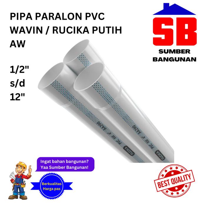 Jual PIPA PARALON PVC RUCIKA WAVIN PUTIH AW 1/2" 3/4" 3/4 1 2 3 4 5 6 ...