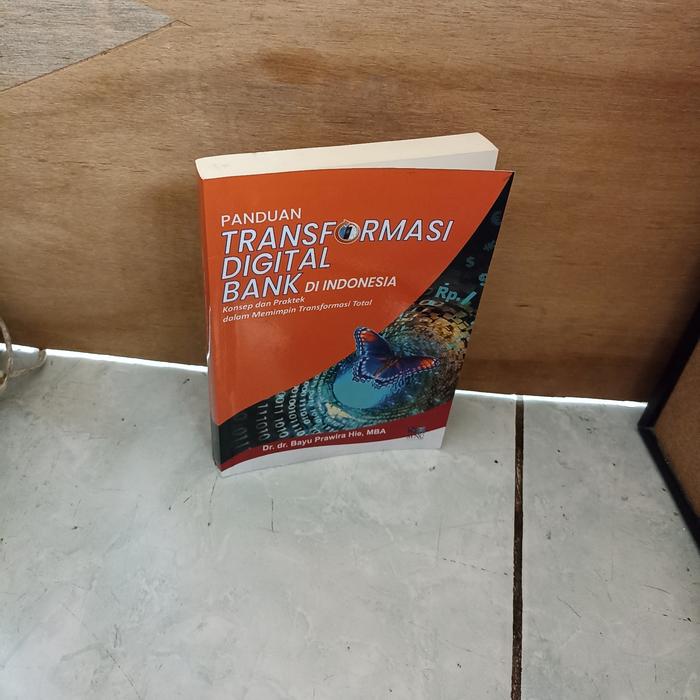Jual Panduan Transformasi Digital Bank Di Indonesia - Kota Tangerang ...