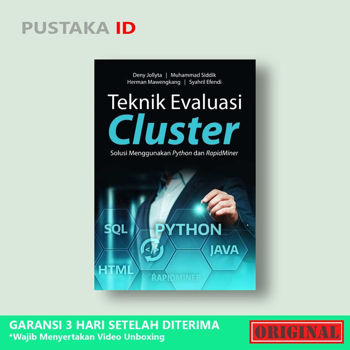 Jual Buku Teknik Evaluasi Cluster Solusi Menggunakan Python dan ...