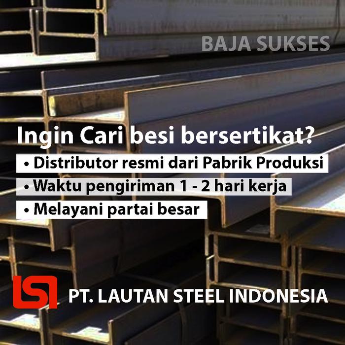 Jual IWF 300 Merk LS ( Lautan Steel ) panjang 6 meter - Kota Tangerang ...