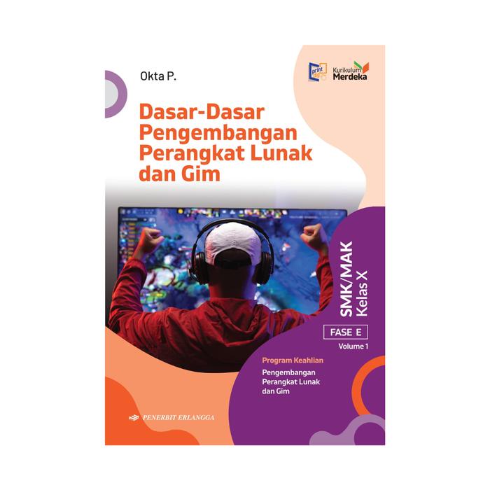 Promo Erlangga -DASAR-DASAR PPLG SMK/MAK KELAS X KURIKULUM MERDEKA Vol ...
