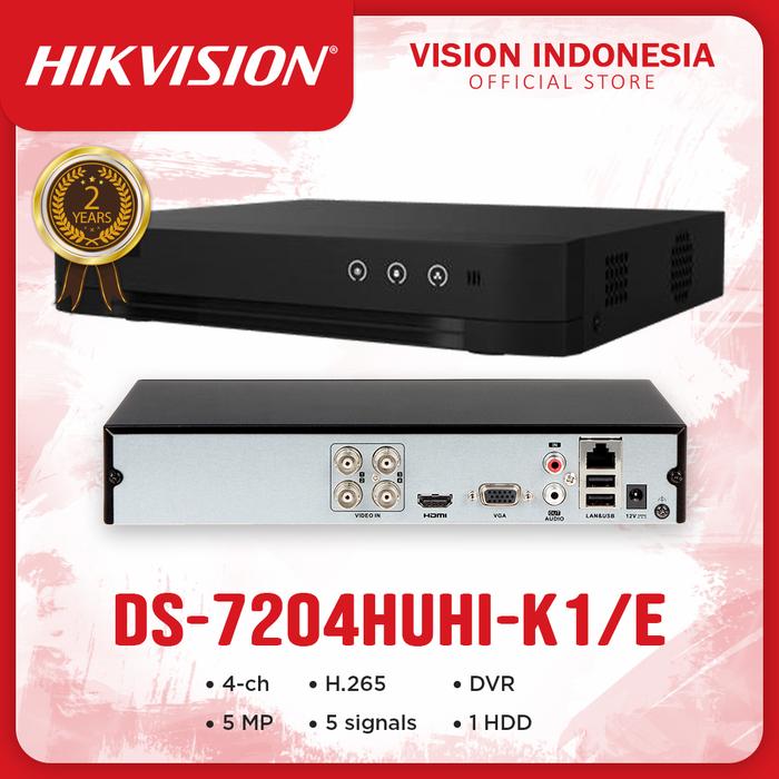 Jual DVR Turbo HIKvision 4CH - 5MP Real Time / DS-7204HUHI-K1/E - Jakarta Utara - VISION ...