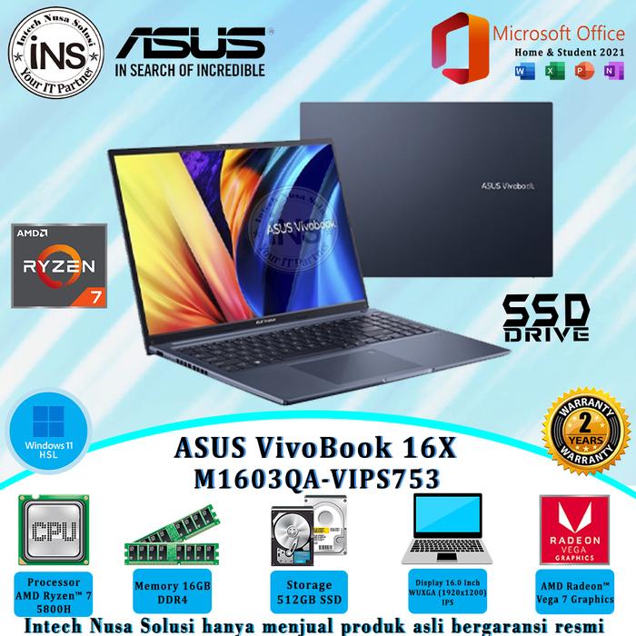 Jual ASUS VivoBook 16X M1603QA-VIPS753 Ryzen 7 5800H 16GB 512GB SSD ...