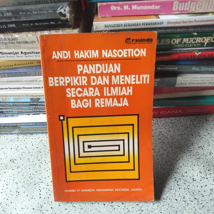 Jual Buku Ilmiah, PANDUAN BERPIKIR & MENELITI SECARA ILMIAH BAGI REMAJA ...