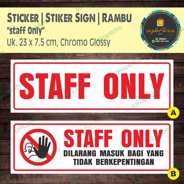 Jual Sticker Stiker Sign Rambu Staff Only - Uk. 23x7.5 cm - Kab ...
