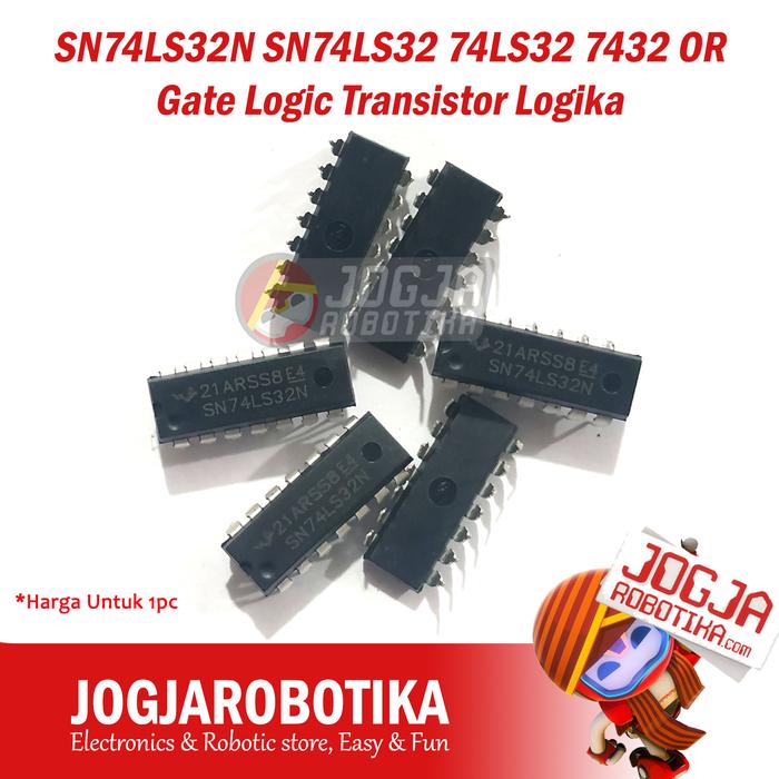 Jual SN74LS32N SN74LS32 74LS32 7432 OR Gate Logic Transistor Logika TTL - Kab. Sleman ...