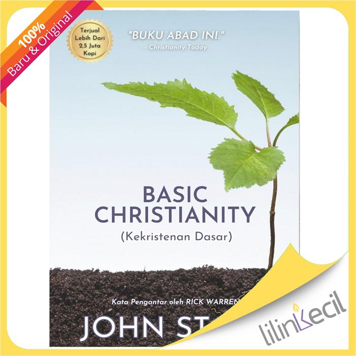 Jual Buku Basic Christianity - Kekristenan Dasar (John Stott) - Jakarta ...