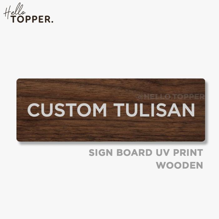 Jual Custom Tulisan Sign Board Kayu Print UV Papan Tempel Wooden ...