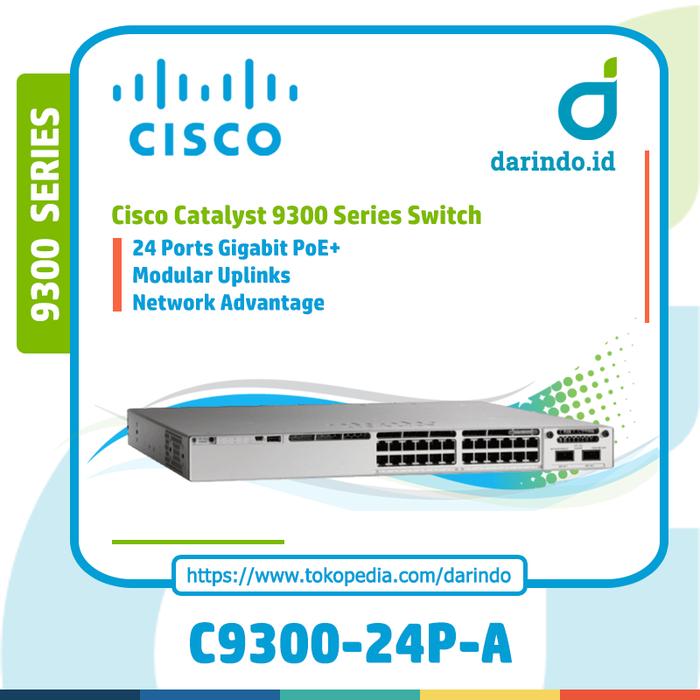 Jual Cisco C9300-24P-A Catalyst 9300 Series Switch - Jakarta Pusat - Darindo Distribution ...