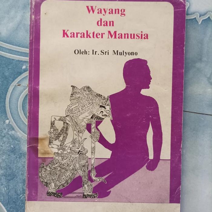 Jual Original Wayang dan Karakter Manusia karya Sri Mulyono - Kab ...