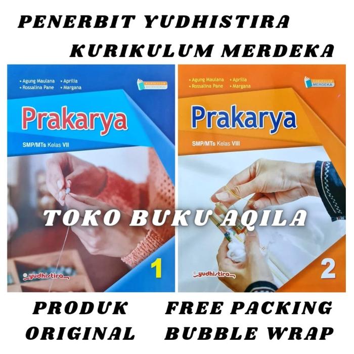 Jual Buku Prakarya Kelas 7 8 9 Smp Yudhistira Kurikulum Merdeka Original Di Seller Noelle ...