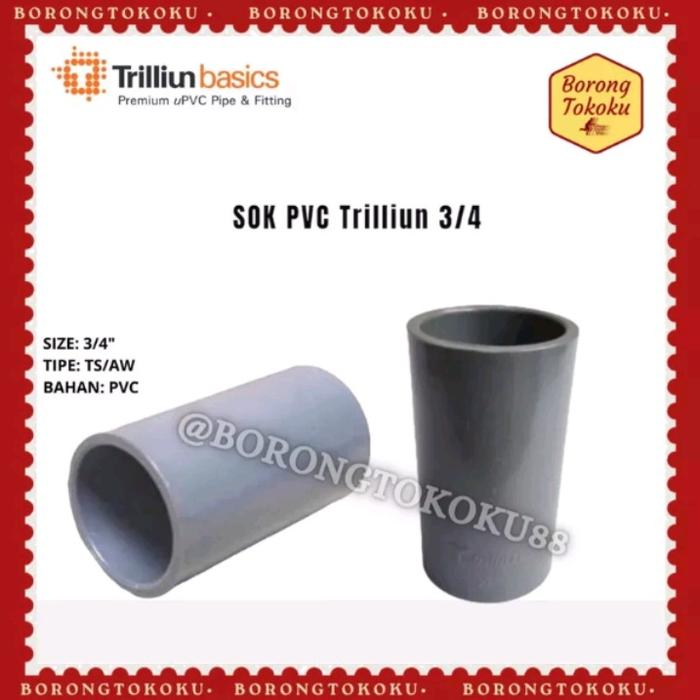 Jual Sok PVC TS 3/4 inch Trilliun Socket Sok Sambungan lurus pipa ...