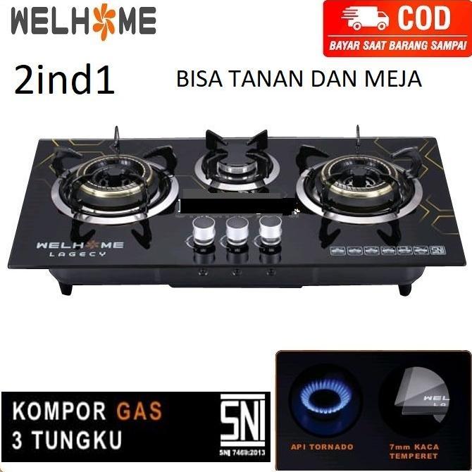 Jual KOMPOR TANAM KOMPOR GAS KACA 3 TUNGKU WELHOME 2IN1 KOMPOR KACA ...