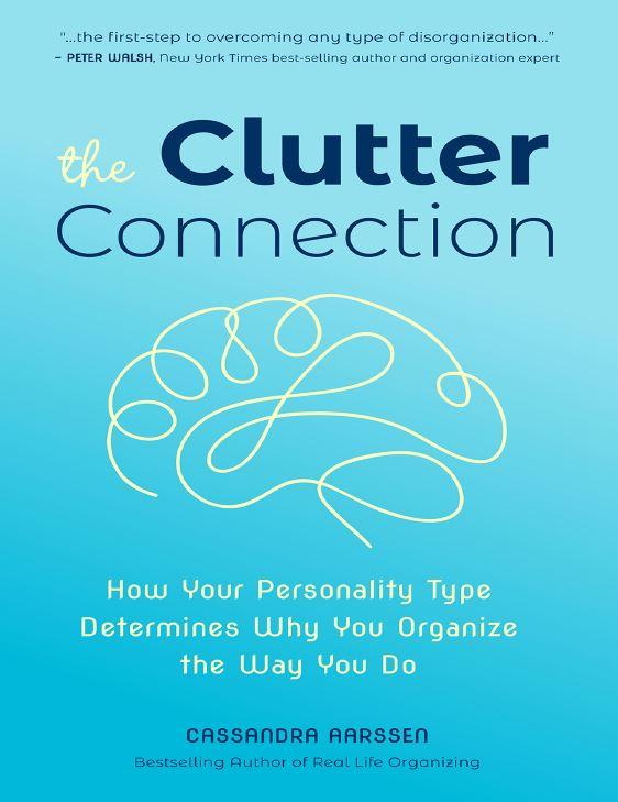 Jual Buku The Clutter Connection_ How Your Personality Type Determines Why - Kab. Bogor - Buku ...