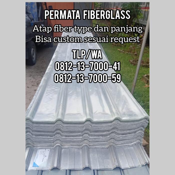 Jual ATAP FIBERGLASS, ATAP FIBER, ATAP BENING TRANSPARAN, ATAP FIBER ...