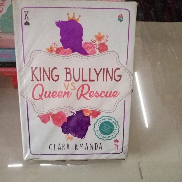 Jual buku novel king bullying vs queen rescue Clara amanda - Jakarta ...