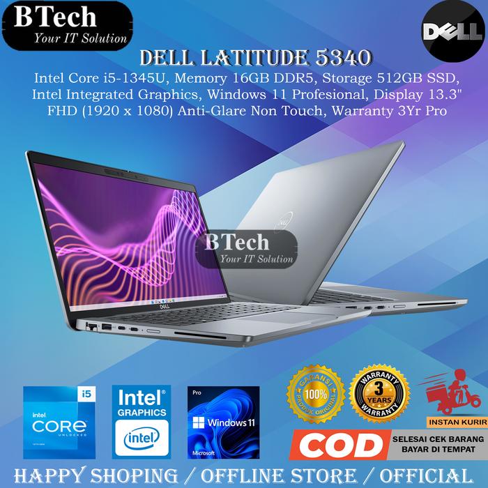 Jual Dell Latitude 5340 Core i5-1345U 16GB 512GB SSD W11P 3YR - Jakarta ...