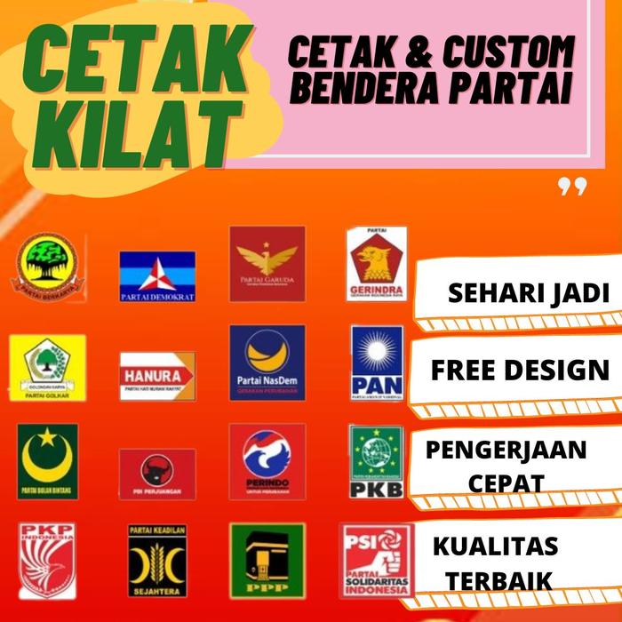 Jual BENDERA PARTAI/BENDERA POLITIK/BENDERA BISA CUSTOM - Jakarta Barat ...