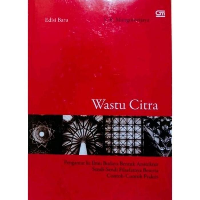 Jual Buku Wastu Citra Pengantar Ke Ilmu Budaya Bentuk Arsitektur Di Seller Noelle - Cengkareng ...