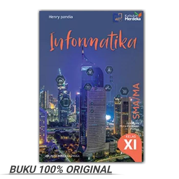Jual Informatika Kelas 11 SMA Kurikulum Merdeka Erlangga Original ...