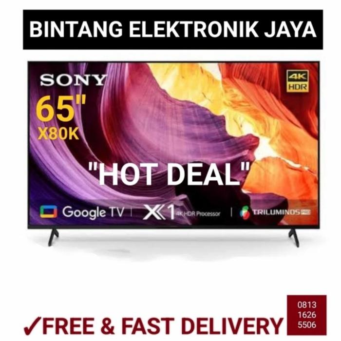 Jual SONY KD-65X80K 65" 4K HDR UHD GOOGLE TV 65X80K DOLBY VISION / ATMOS - Jakarta Selatan ...