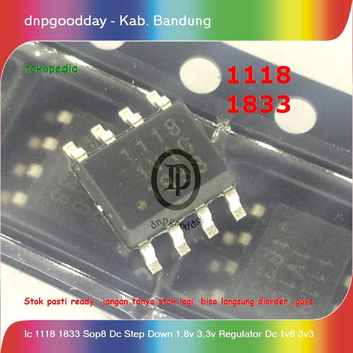 Jual Ic 1118 1833 Sop8 Dc Step Down 1,8v 3,3v Regulator Dc 1v8 3v3 ...