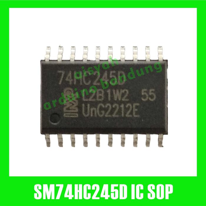 Promo SM74HC245D 74HC245 74HC245D IC SOP-20 SMD IC BUFFER 74HC245D - Kota Bandung - aisyah ...