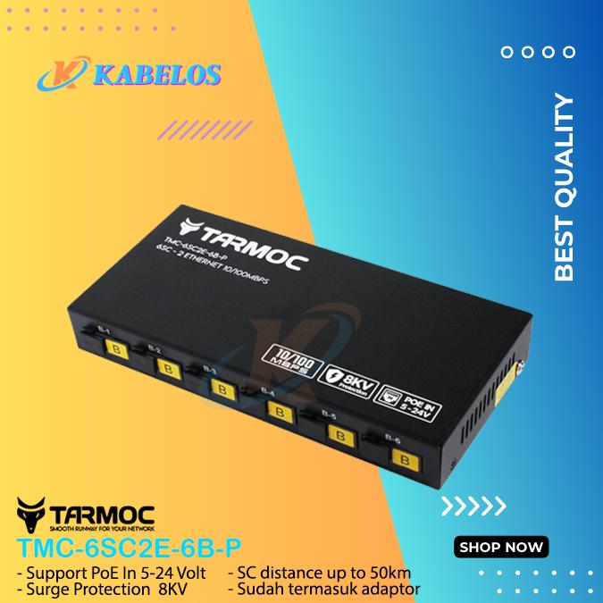 Jual Tarmoc TMC-6SC2E-6B-P | Media Converter 6 FO 2 LAN 10/100 POE IN 5 ...