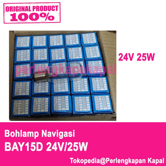 Jual BOHLAMP NAVIGASI BAY15D 24V 25W/ LAMPU NAVIGASI BAYONET 24V ...