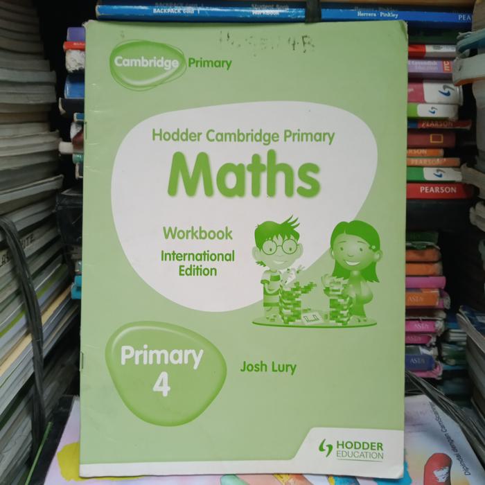 Jual Hodder Cambridge Primary Maths 4 Workbook - Kota Medan - Deraybook ...